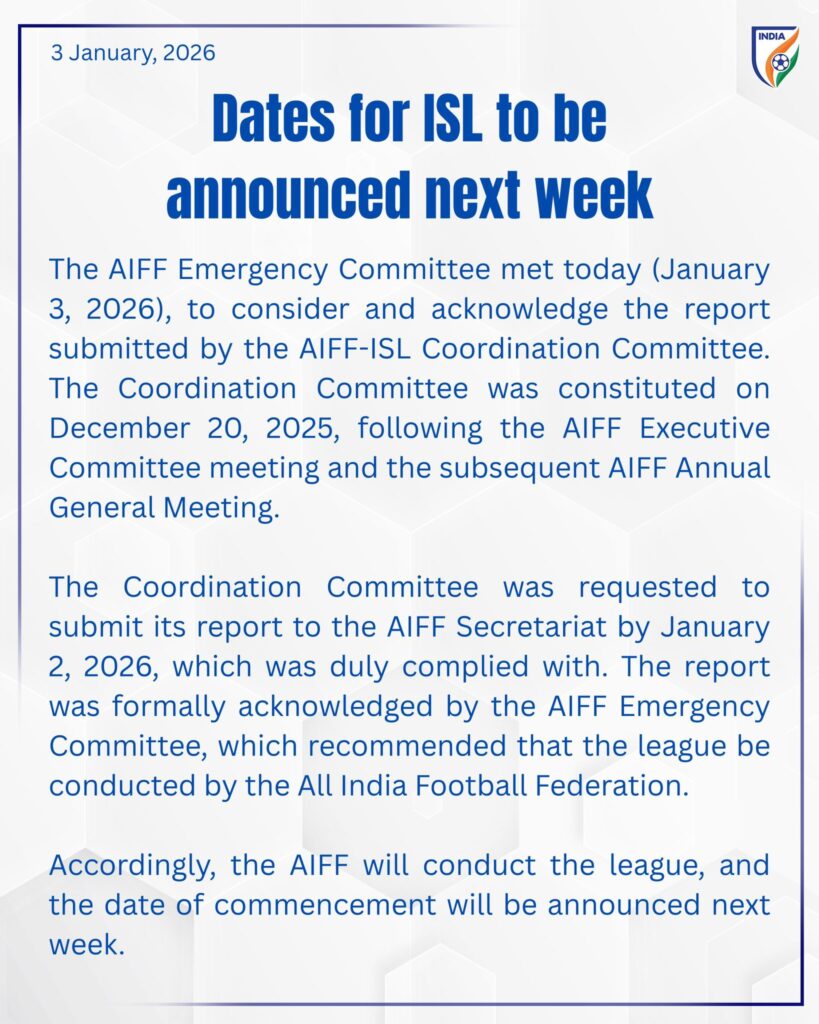 AIFF to Conduct ISL 2026, Start Date Expected Mid-February - SSI FANZINE